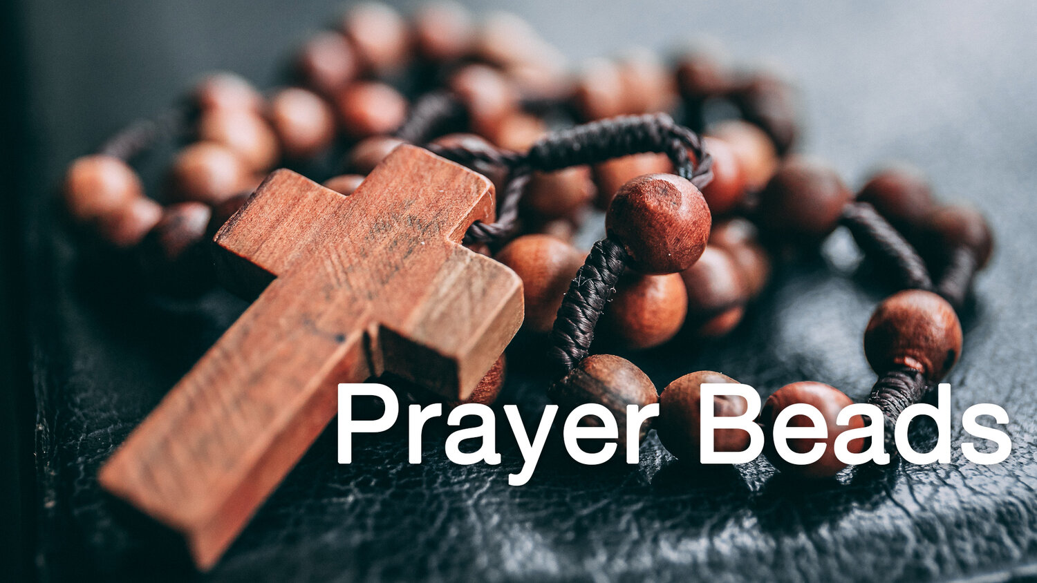 Prayer Beads – Plainfield UMC Today