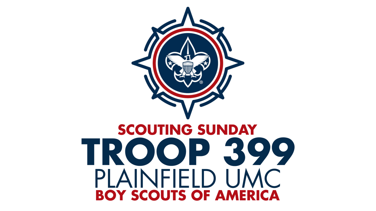Scouting at PUMC – Plainfield UMC Today